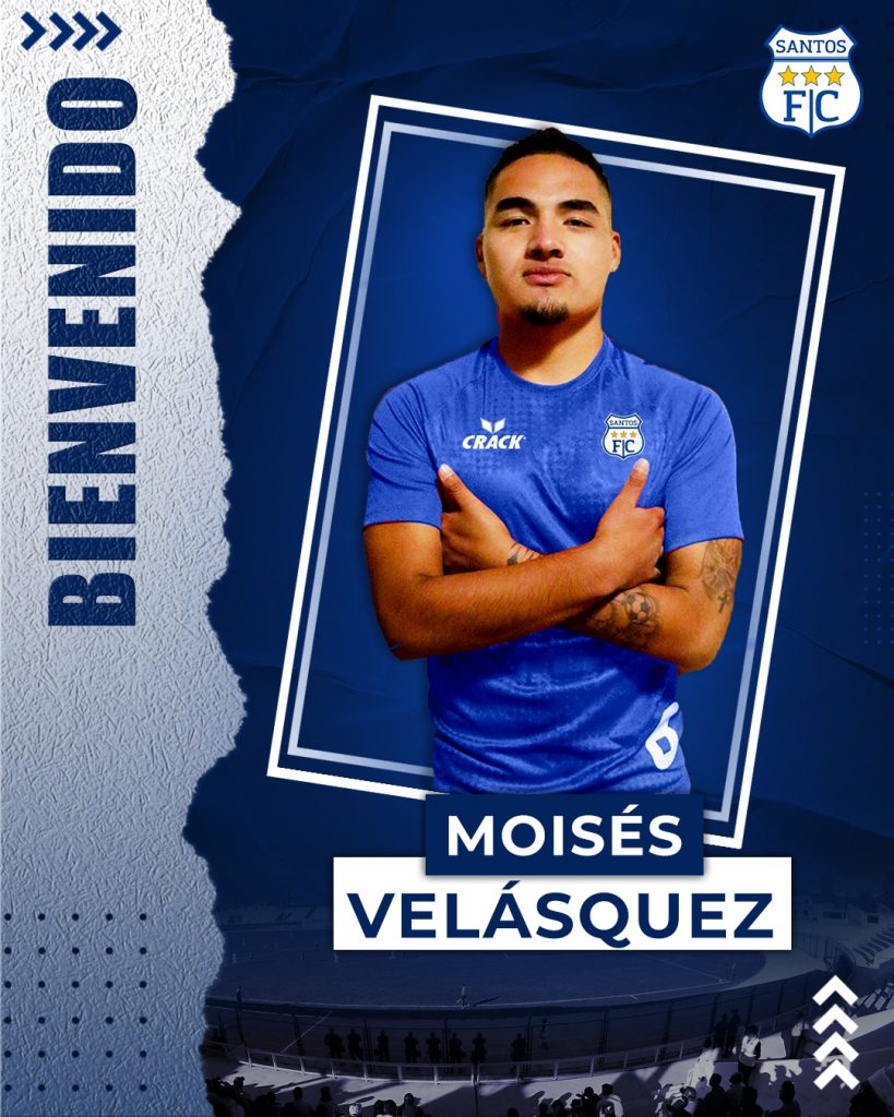𝗕𝗜𝗘𝗡𝗩𝗘𝗡𝗜𝗗𝗢 MOISÉS VELÁSQUEZ – Santos FC